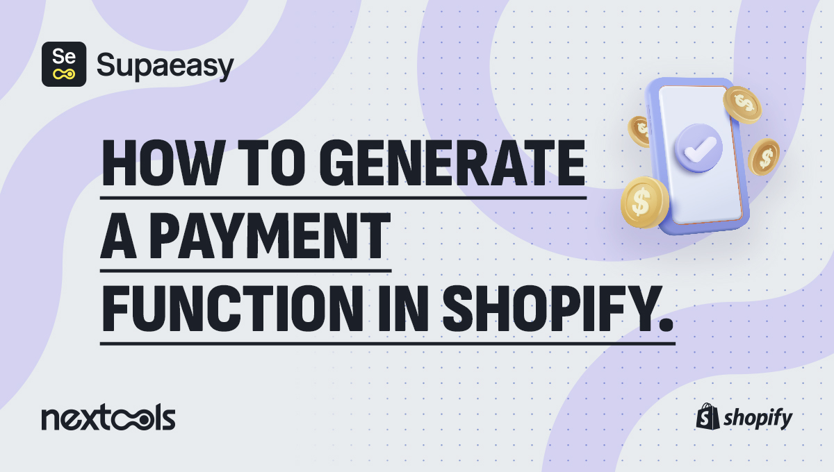 How to generate a Payment Function with SupaEasy - SupaEasy - AI Shopify Functions Migrator ...